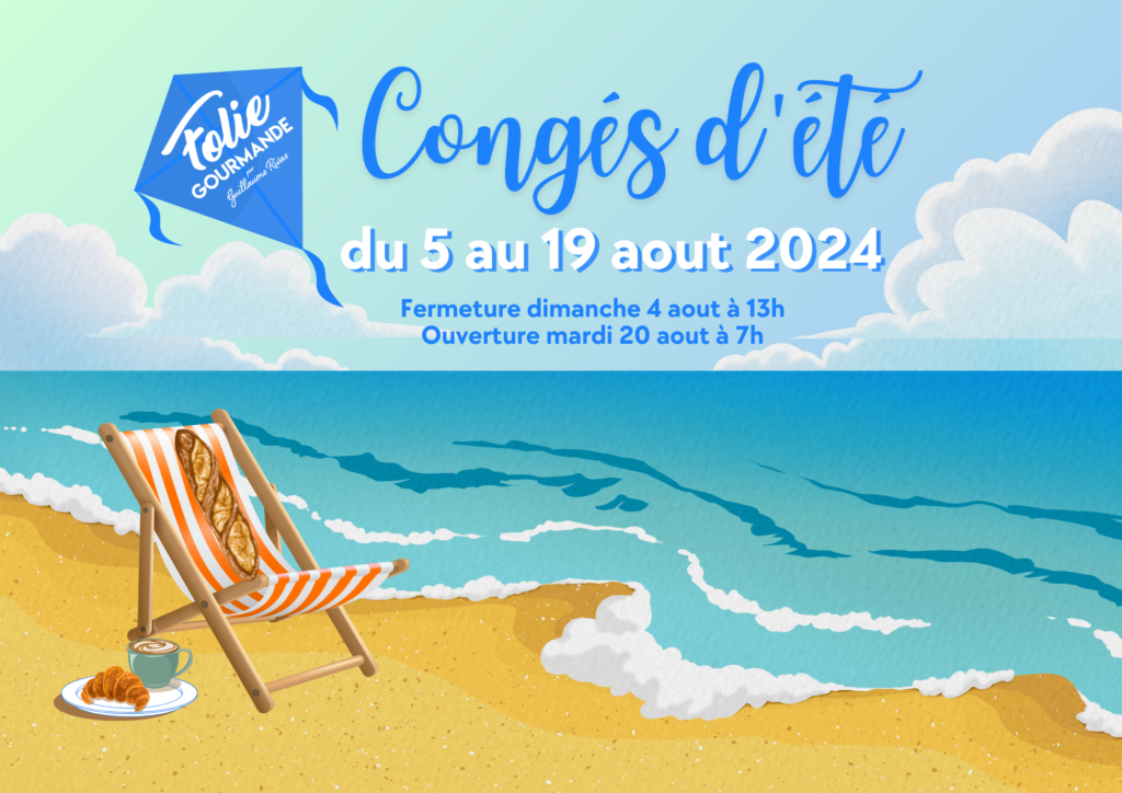 Congés d'été - Folie Gourmande, Verrières-le-Buisson (91)